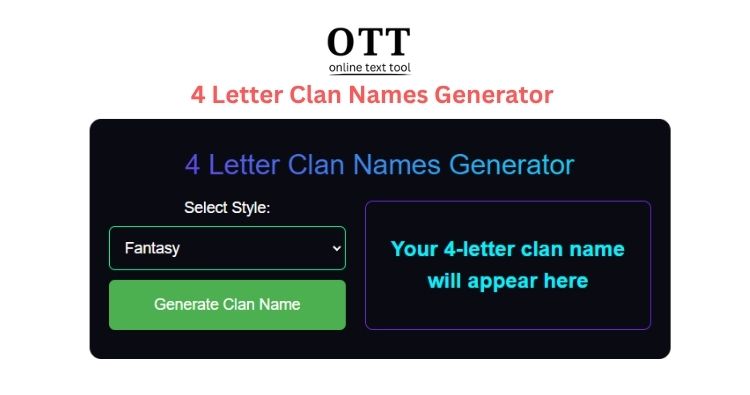 4 Letter Clan Names Generator - Online Text Tool