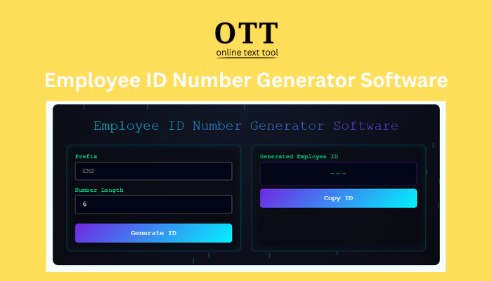 Employee ID Number Generator Software Online | Online Text Tool
